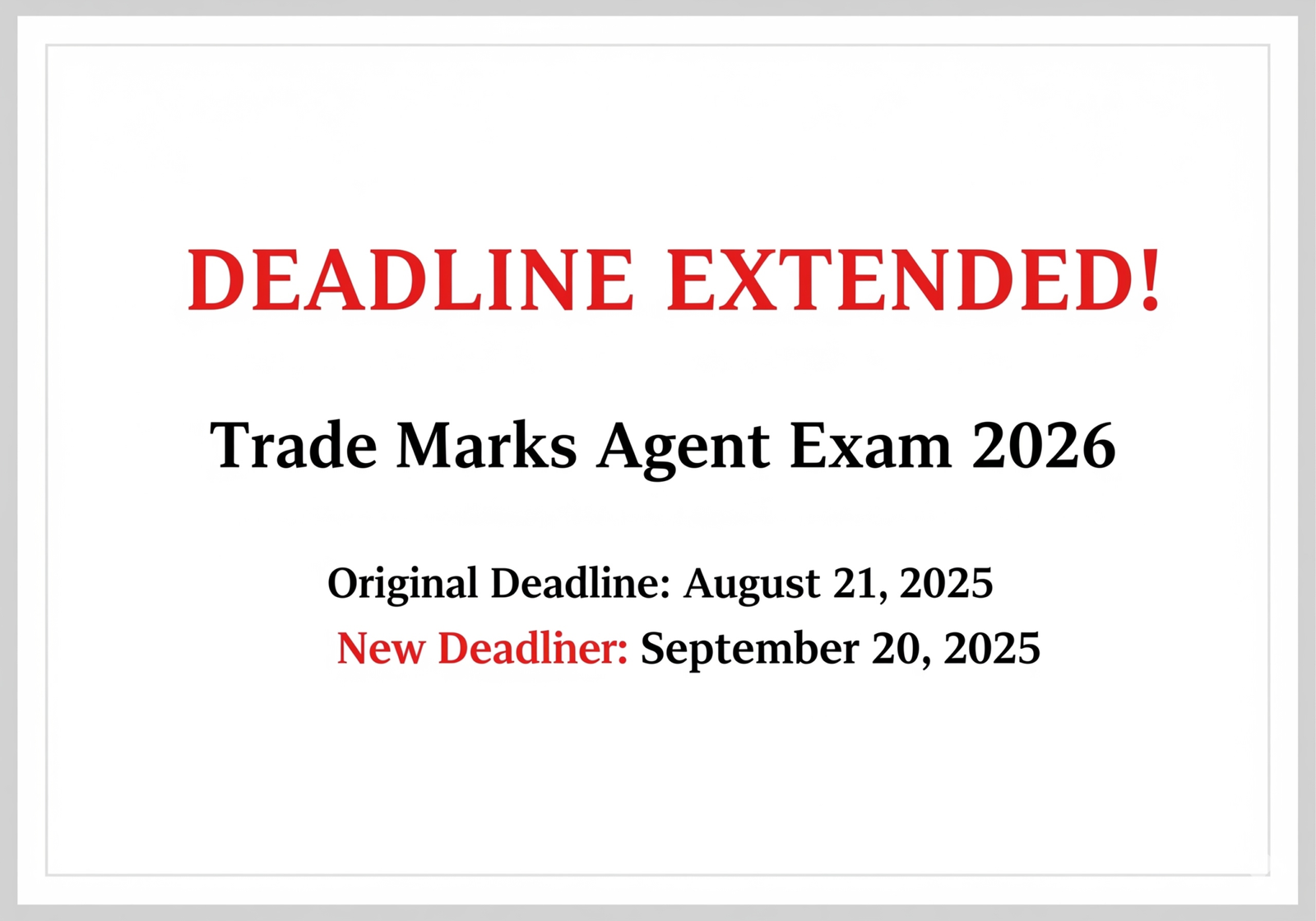 Breaking News: Last Date Extended For Trade Marks Agent Exam 2026 ...